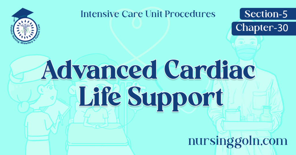 Advanced Cardiac Life Support - Nursing & Midwifery Gurukul, GOLN