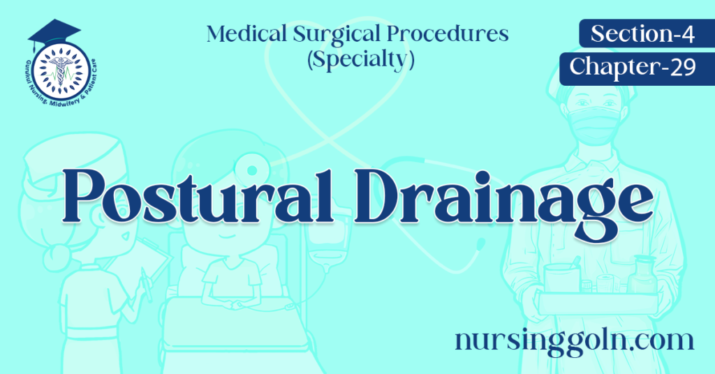 Postural Drainage - Nursing & Midwifery Gurukul, GOLN