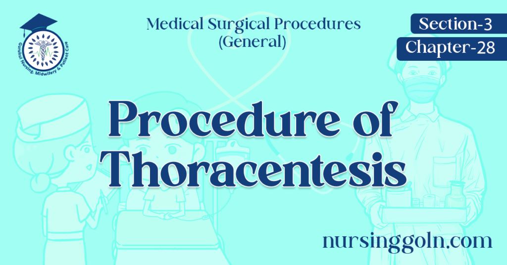 Procedure of Thoracentesis - Nursing & Midwifery Gurukul, GOLN
