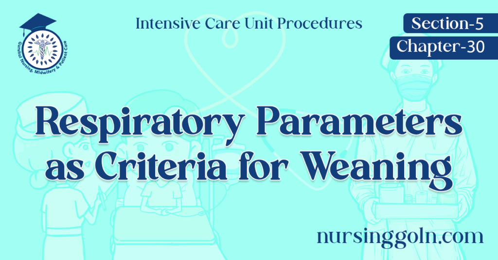 Respiratory Parameters as Criteria for Weaning - Nursing & Midwifery ...