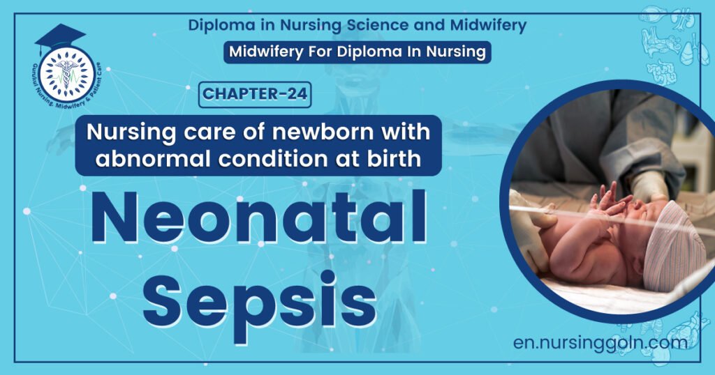 Classification of Neonatal sepsis | Chapter 24 | Midwifery For Diploma ...